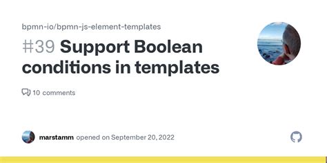 Support Boolean Conditions In Templates · Issue 39 · Bpmn Iobpmn Js Element Templates · Github