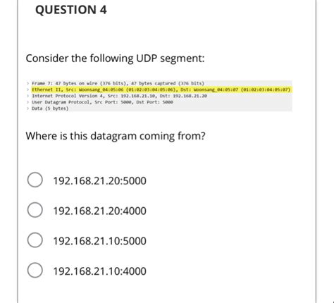 Solved Question 4consider The Following Udp Segmentframe 7