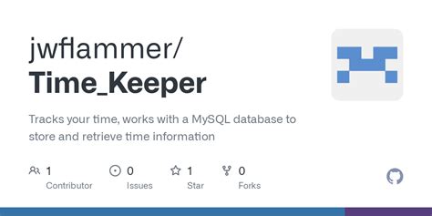 GitHub Jwflammer Time Keeper Tracks Your Time Works With A MySQL Database To Store And