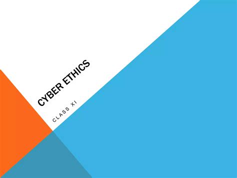 Cyber Ethics Cbse Class Xi Pptx