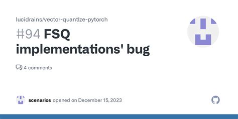 FSQ Implementations Bug Issue 94 Lucidrains Vector Quantize