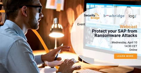 Webcast Protect Your Sap From Ransomware Attacks Securitybridge