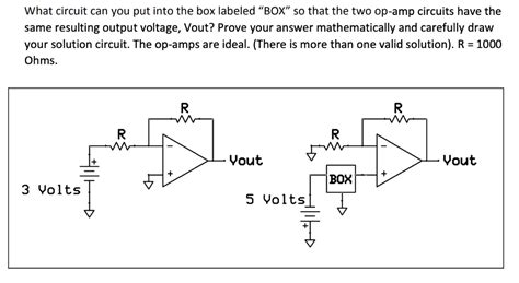 Solved What Circuit Can You Put Into The Box Labeled BOX Chegg Com