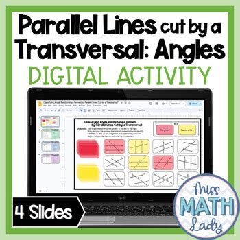 Parallel Lines Cut By A Transversal Angle Relationships Digital Activity