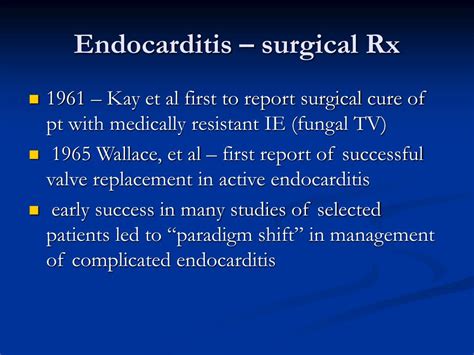 Ppt Timing Of Surgery In Endocarditis Powerpoint Presentation Free Download Id6759782