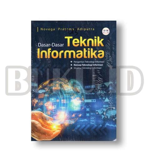 Jual Buku Dasar Dasar Teknik Informatika Di Seller Hachi Cengkareng Timur Kota Jakarta Barat
