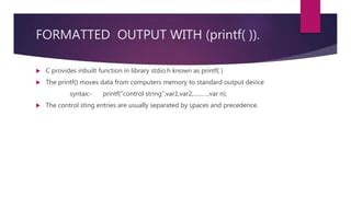 Managing Input And Output Operations In C Pptx Programming Languages Computing