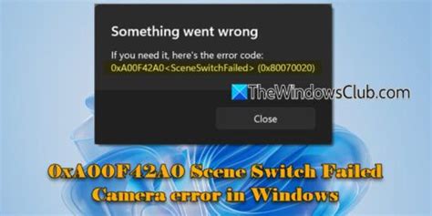 Fix Camera App Error Xa F Unknown In Windows
