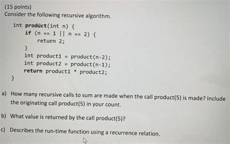 Solved Points Consider The Following Recursive Chegg