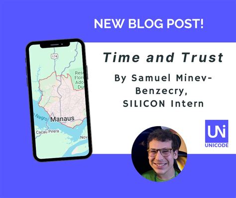 Unicode Consortium On Linkedin 📢 Check Out The New Unicode Blog Time And Trust By Samuel