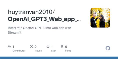 Github Huytranvan2010openaigpt3webappstreamlit Intergrate