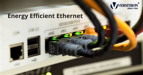 An Energy Efficient Ethernet Complete Overview Versitron
