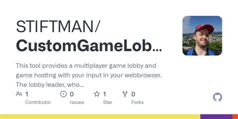 GitHub STIFTMAN CustomGameLobby This Tool Provides A Multiplayer Game Lobby And Game Hosting