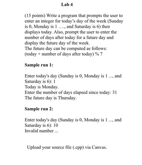 Solved Lab 4 15 Points Write A Program That Prompts The