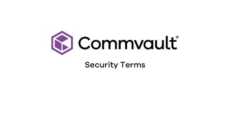 Security Terms Legal Commvault