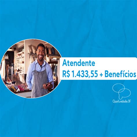 Atendente 21 12 2023 Oportunidades Df