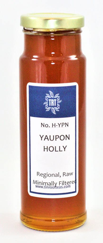 Yaupon Holly Honey Texas Honey Tin Roof Teas