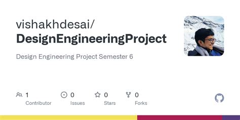 Github Vishakhdesai Designengineeringproject Design Engineering Project Semester