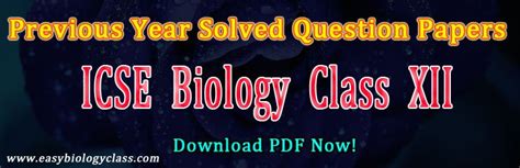 ICSE Class XII Old Question Papers PDF Biology EasyBiologyClass