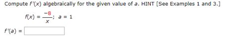 solved compute f a algebraically for the given value of a