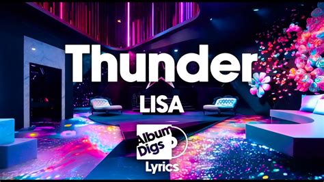 Lisa Thunder Lyric Video Youtube