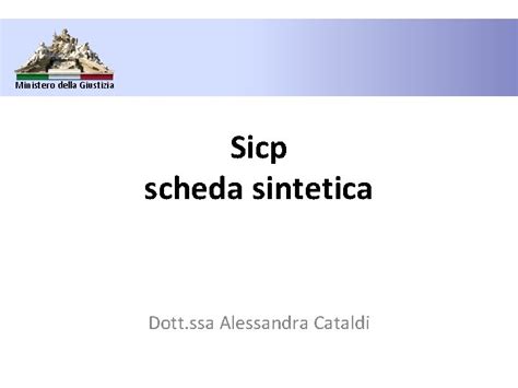 Ministero Della Giustizia Sicp Scheda Sintetica Dott Ssa