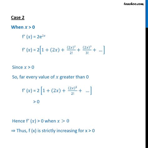 Ex 6 2 2 Show That F X E2x Is Strictly Increasing On R