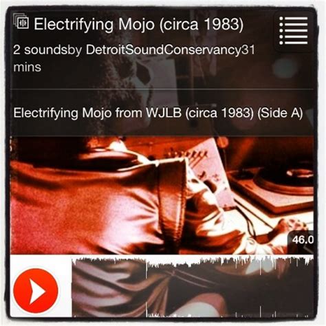 Electrifying Mojo Wjlb Radio Broadcast Detroit Sound Conservancy A