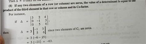 8 If Any Two Elements Of A Row Or Column Are Zeros The Value Of A De