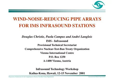 Ppt Wind Noise Reducing Pipe Arrays For Ims Infrasound Stations Powerpoint Presentation Id