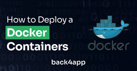 How To Deploy A Docker Containers Your Applications Backend Simplified