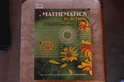 Mathematics In Action Algebraic Graphical And Trigonometric Problem Solving Consortium For