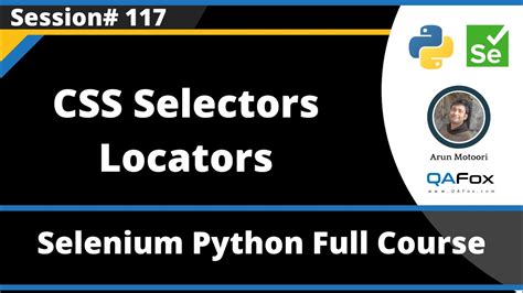 Css Selectors Locators Selenium Python Session 117 Youtube