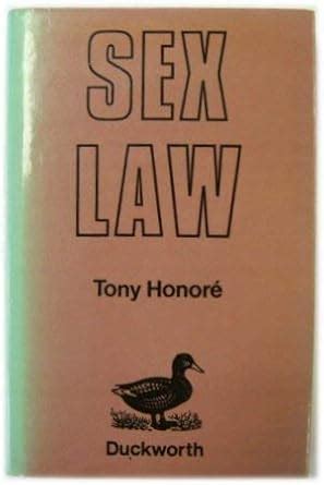 Sex law Honoré Tony Amazon com Books