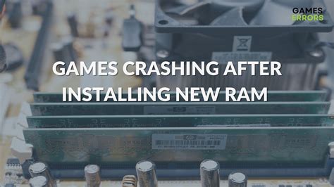 How To Fix Games Crashing After Installing New Ram [expert Guide]
