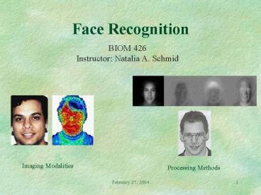 Ppt Face Recognition Powerpoint Presentation Free To View Id Zjgym