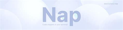 Github Maaslalani Nap Code Snippets In Your Terminal