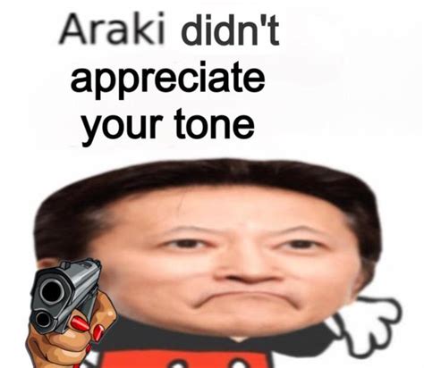 Found A Meme On Here About Part Clothing Choices Decided To Make Araki