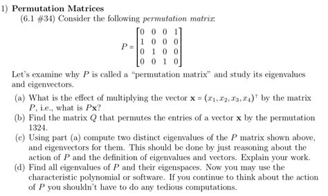 Solved 1 Permutation Matrices 6 1 34 Consider The
