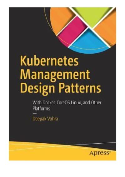 Pdf Download Kubernetes Management Design Patterns With Docker Coreos