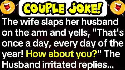 The Wife Slaps Her Husband