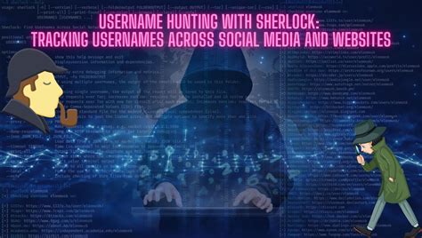 Sherlock Project Effortlessly Track Usernames Cyber Security And