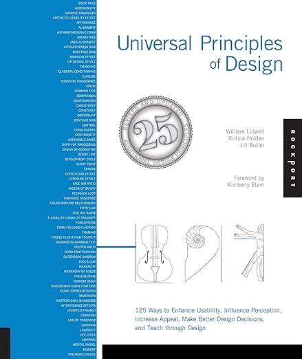 Amazon Com Universal Principles Of Design Revised And Updated Ways To Enhance Usability