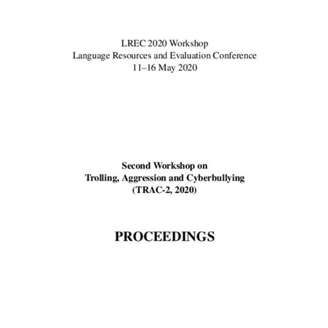Proceedings Of The Second Workshop On Trolling Aggression And Cyberbullying Acl Anthology