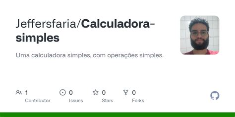 Github Jeffersfaria Calculadora Simples Uma Calculadora Simples Opera Es Simples