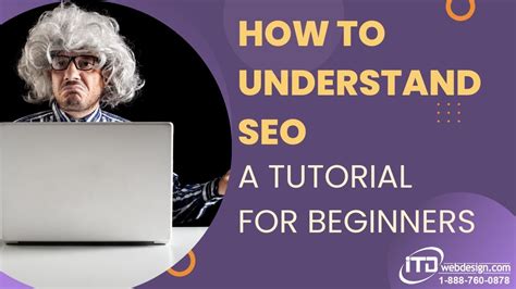 How To Understand Seo A Tutorial For Beginners