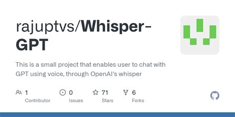 Github Rajuptvswhisper Gpt This Is A Small Project That Enables User To Chat With Gpt Using