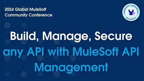 Build Manage And Secure Any Api With Mulesoft Api Management Youtube