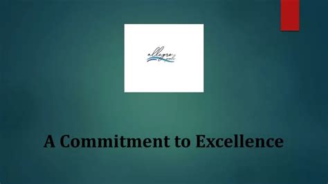 Ppt A Commitment To Excellence Powerpoint Presentation Free Download Id 12633773