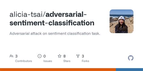 Github Alicia Tsai Adversarial Sentiment Classification Adversarial Attack On Sentiment